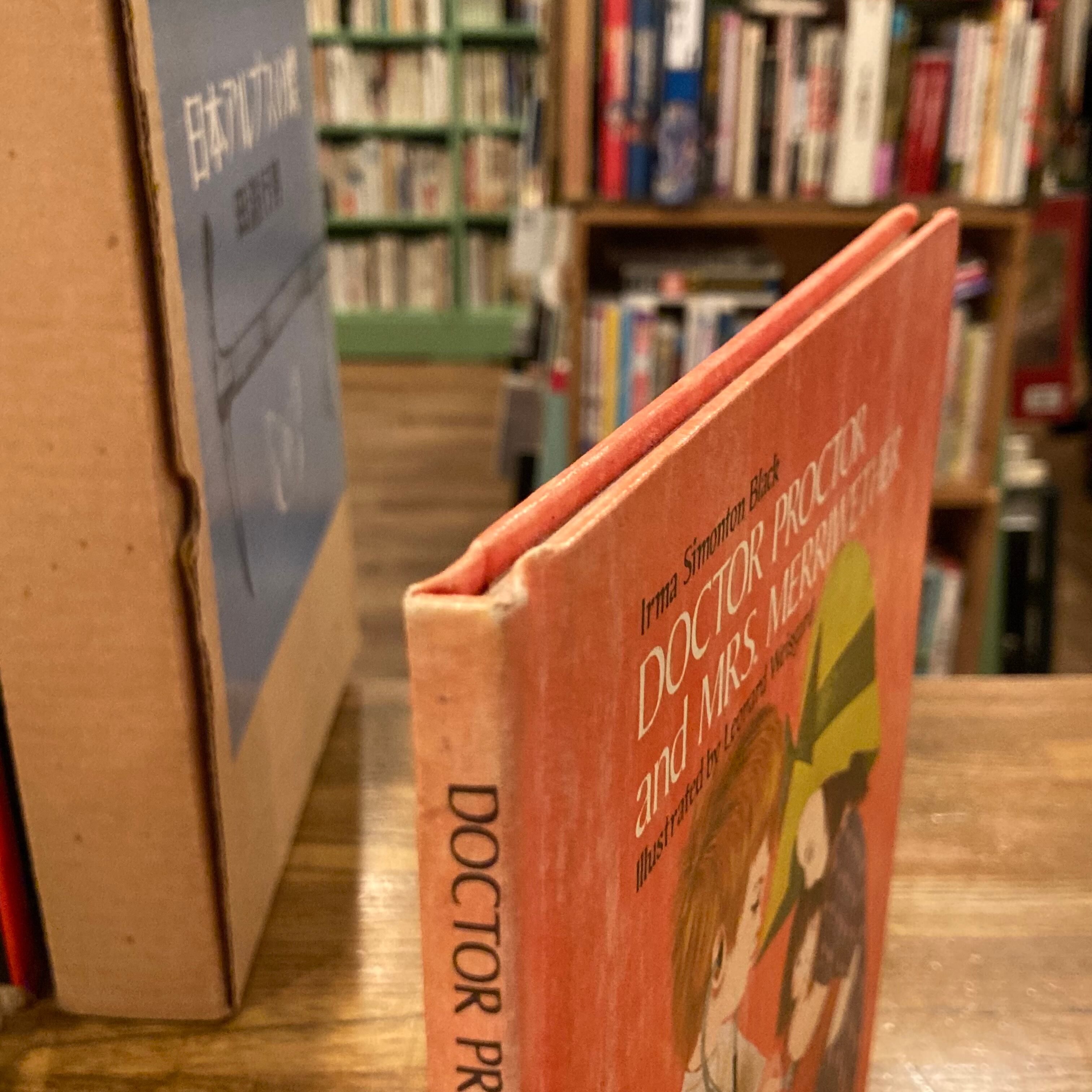 DOCTOR PROCTOR and MRS. MERRIWETHER / Irma Simonton Black、絵 Leonard ...