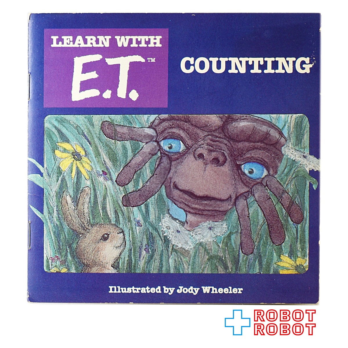 E.T. ラーン with E.T. カウンティング リトルサイモンブック社 1982 | ROBOTROBOT