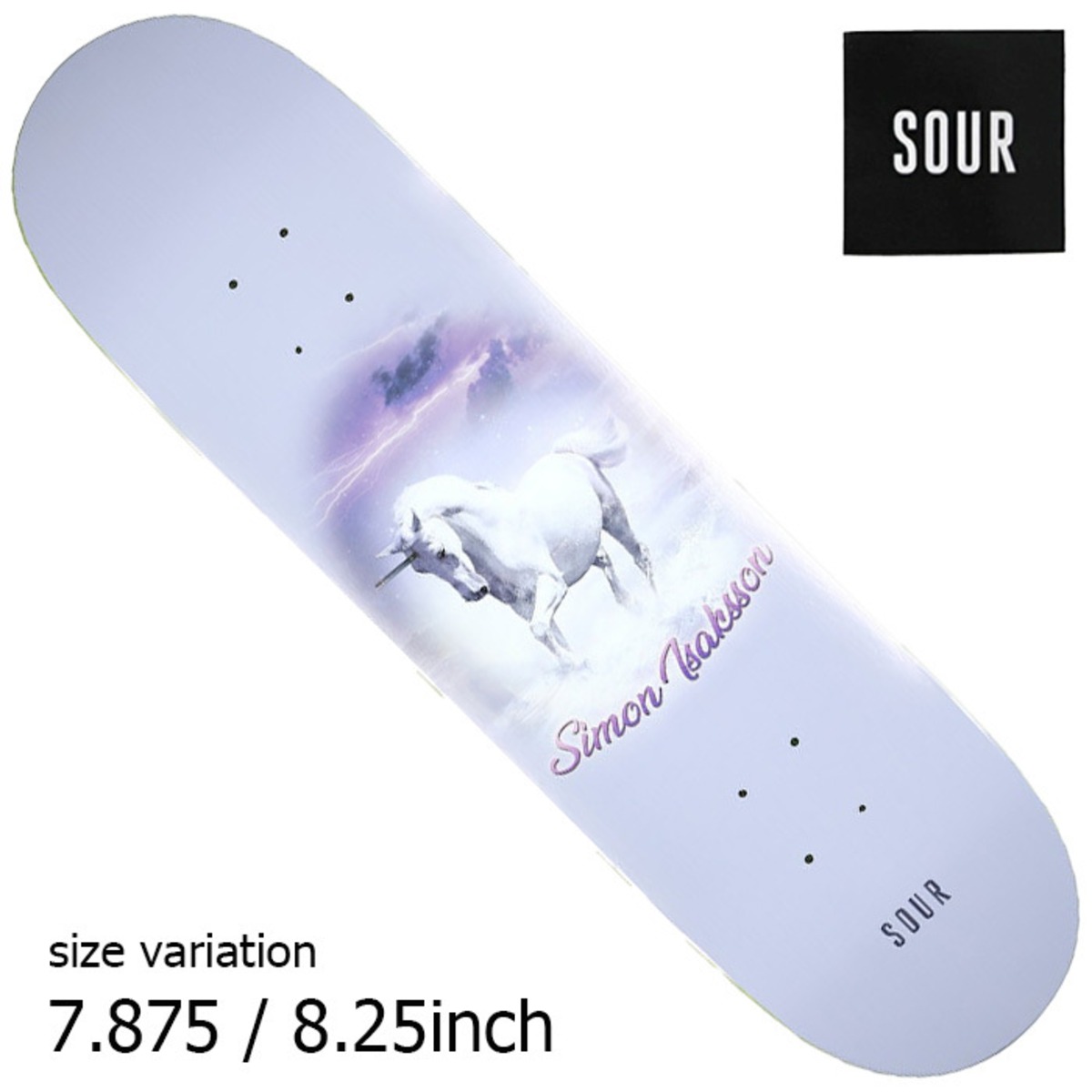 SOUR SU-23 Simon Polejam Pony 7.875 8.25inch スケートボード デッキ サワー スケボー ...
