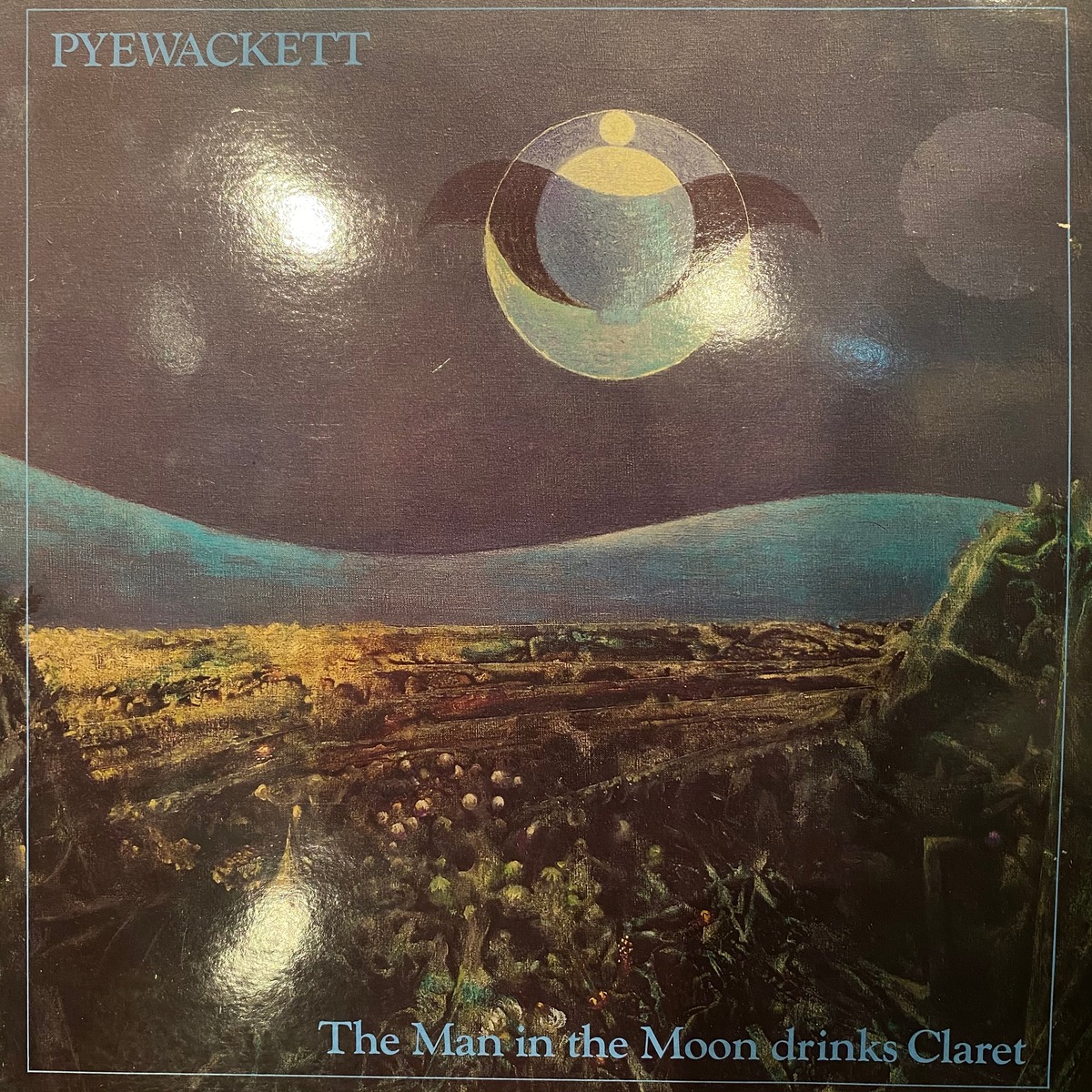 【LP】PYEWACKETT/The Man In The Moon Drinks Claret | SORC 中古アナログレコード専門店