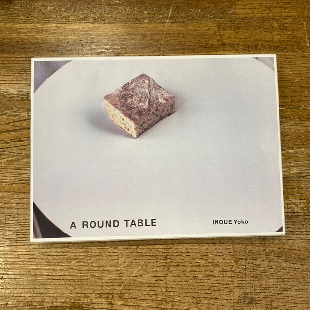 A ROUND TABLE / INOUE Yoko（井上庸子） | 百年