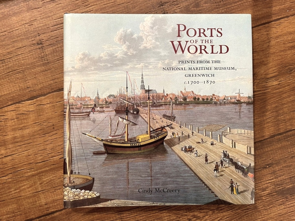 【VN026】Ports of the World: Prints from the National Maritime Museum ...