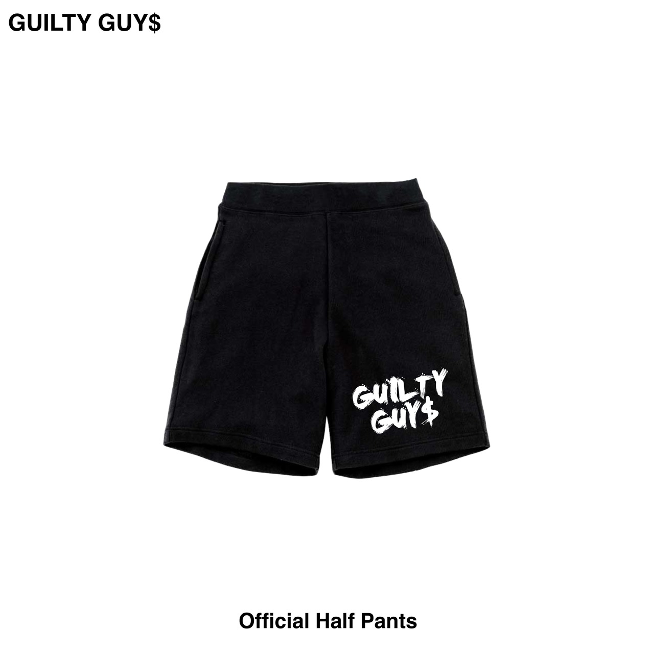 GUILTY GUY$