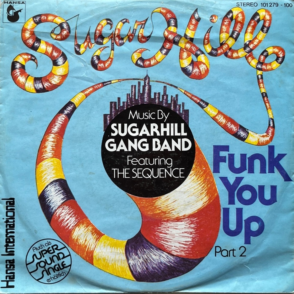 Sugarhill Gang Band Featuring The Sequence / Funk You Up (Part 2 ...