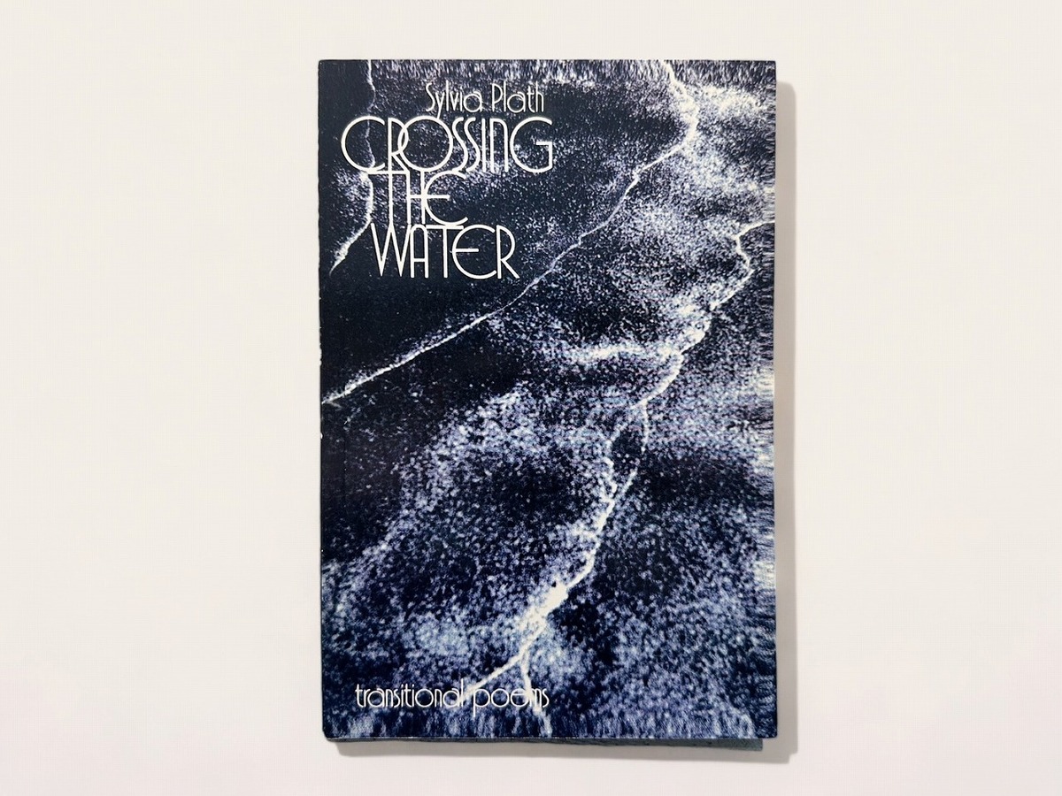 【SL073】 Crossing the Water/Sylvia Plath | KITAZAWA BOOKSTORE