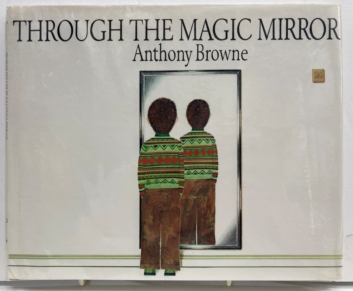 Anthony Browne THROUGH THE MAGIC MIRROR 1992年 GREENWILLOW | トムズボックス