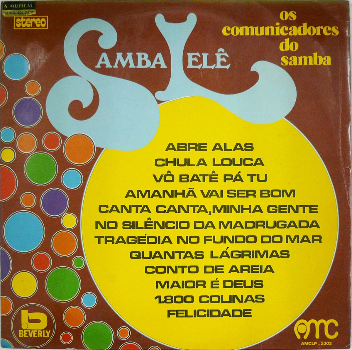 Os Comunicadores Do Samba / Samba Lele | SONOTA records