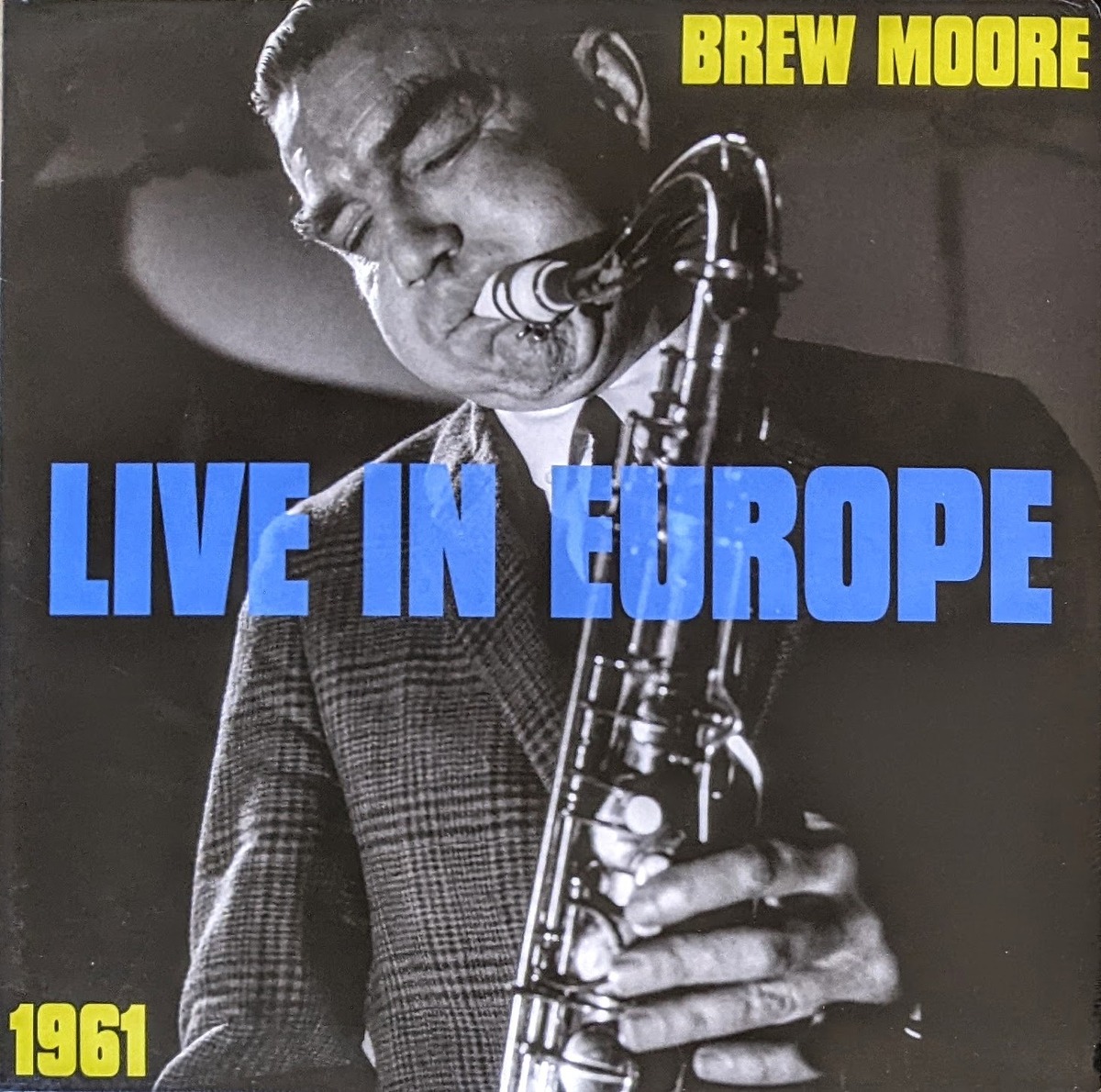 Brew Moore ブリュー・ムーア - Live In Europe 1961 限定アナログ・レコード | Music Finders