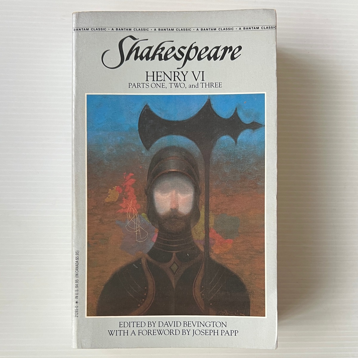Henry VI: Parts One, Two, and Three ＜A Bantam Classic＞ William ...