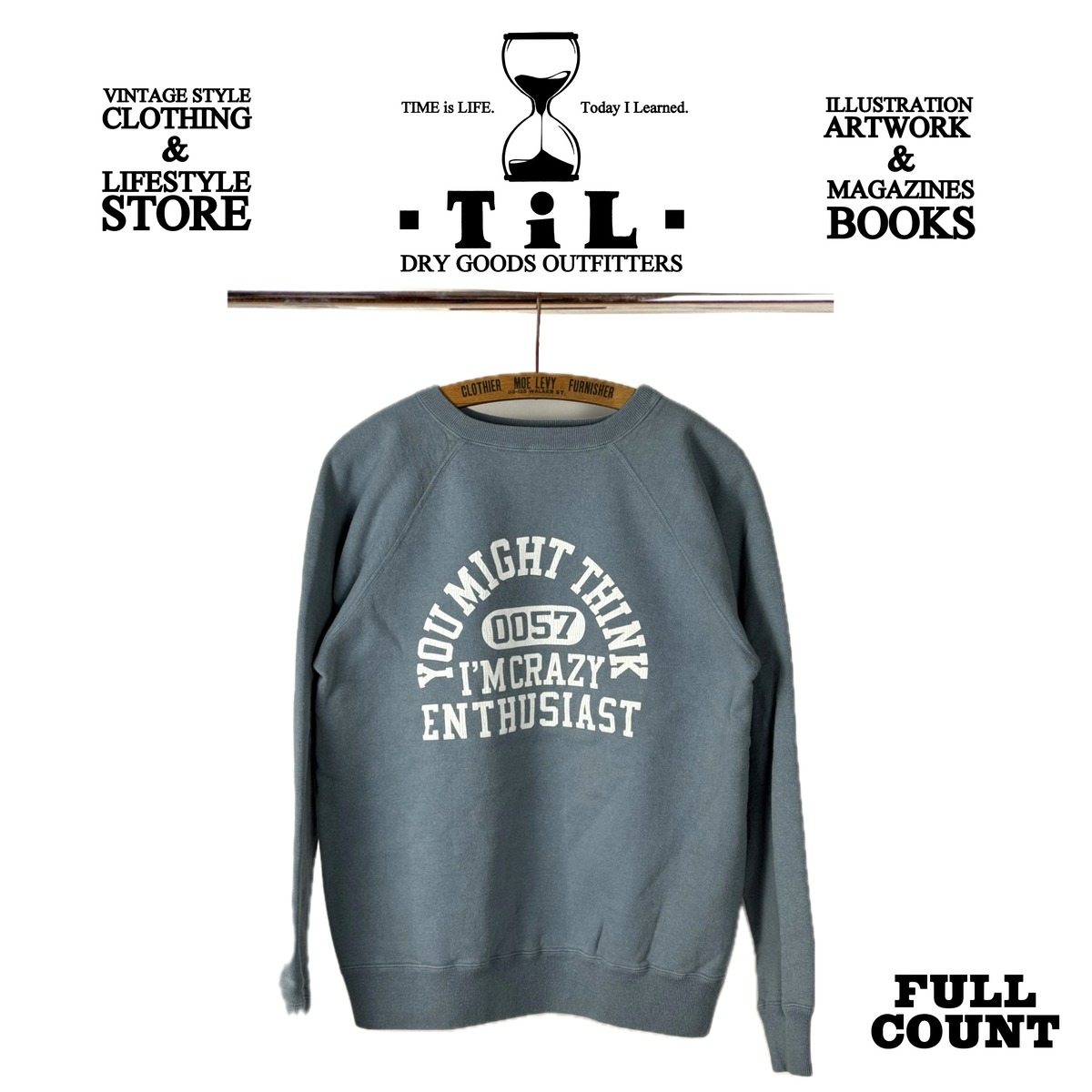 FULLCOUNT Raglan Sleeve College Sweatshirts “YOU MIGHT THINK”(Old Blue) | TiL (ティル）