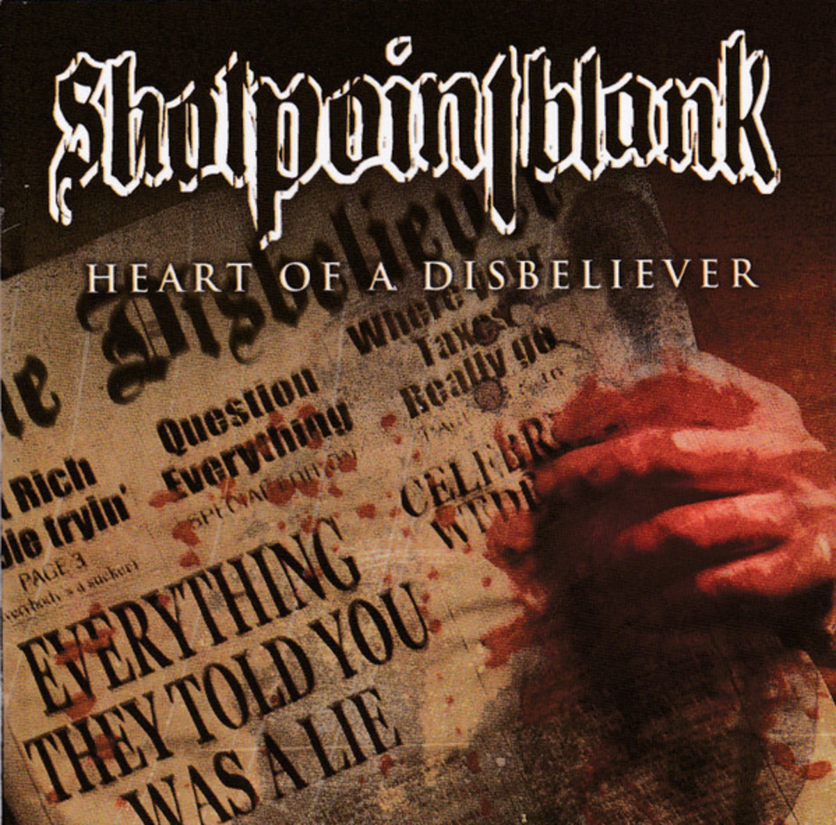 Shotpointblank / Heart Of A Disbeliever (CD) | RECORD SHOP MISERY