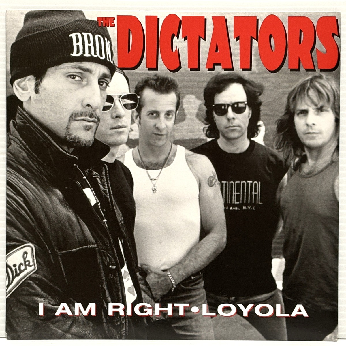 The Dictators / I Am Right : Loyola (7 inch) 中古盤 | ParkingLotRecords