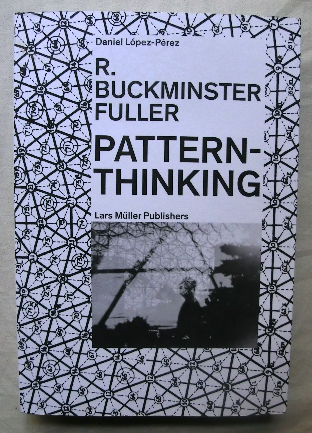 バックミンスター・フラー 図面/スケッチ/特許図/模型写真/メモ R. Buckminster Fuller Pattern-Thinking ...