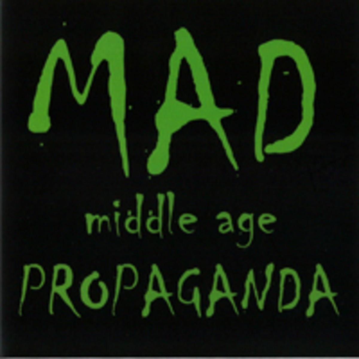 MAD MIDDLE AGE PROPAGANDA | dieS SHOP