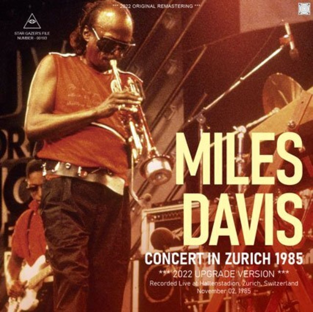 MILES DAVIS / CONCERT IN ZURICH 1985 / 2022 UPGRADE VERSION (2CDR ...