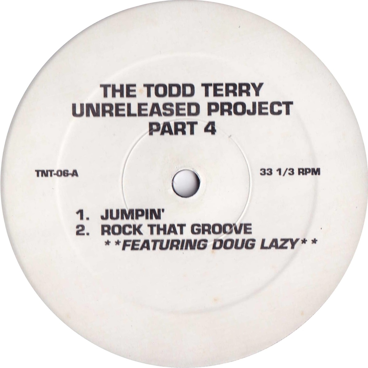 Todd Terry – The Todd Terry Unreleased Project, Part 4 | First Floor ...
