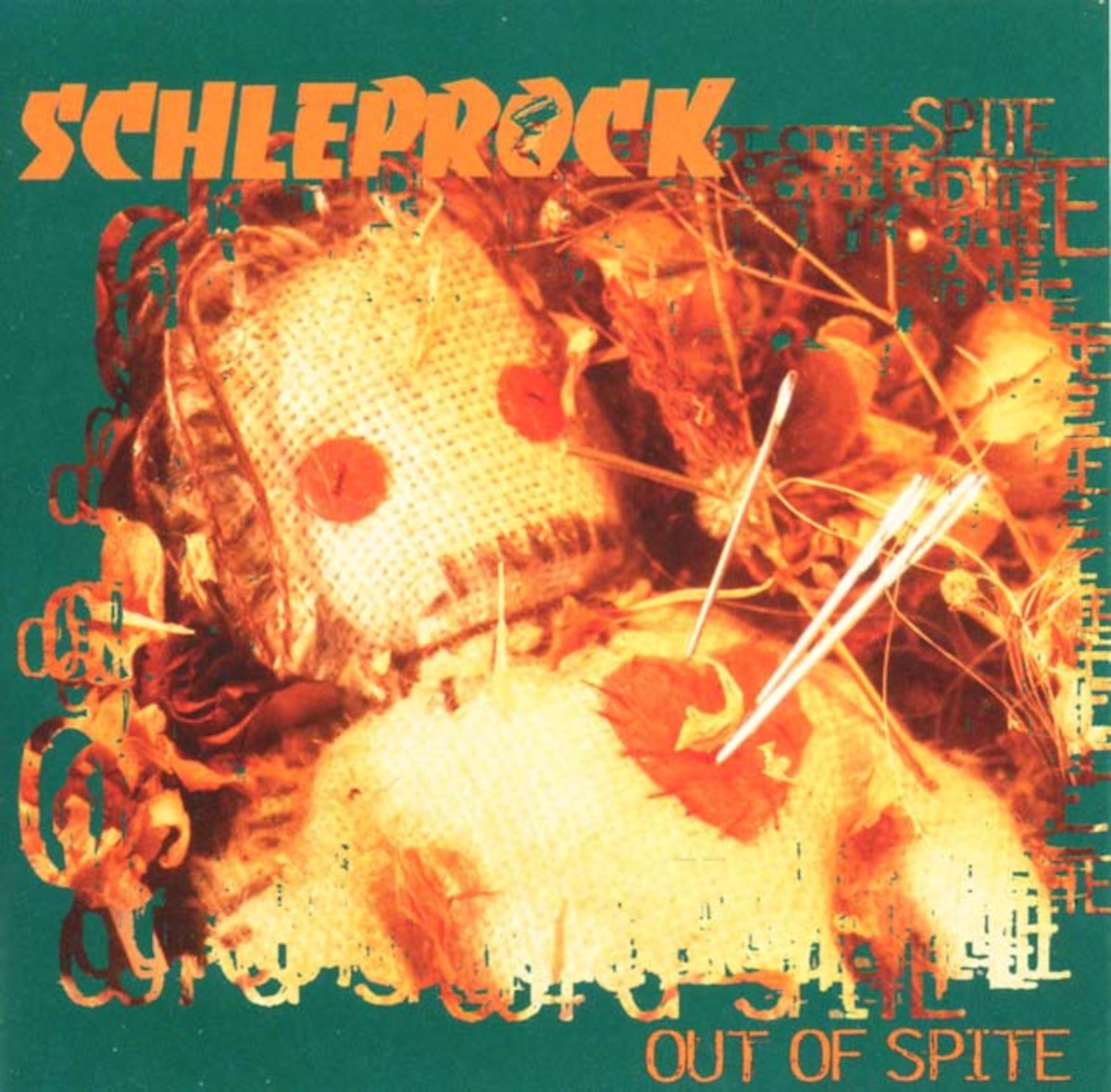 SCHLEPROCK - Out of Spite [CD] | KITOWW