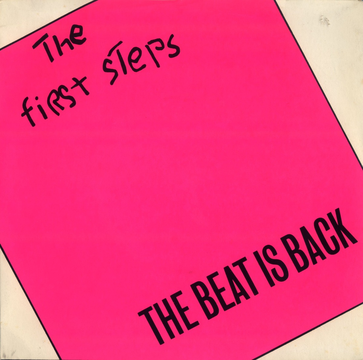FIRST STEPS - The Beat Is Back 7" | urban enemy