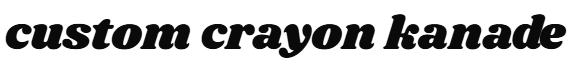 custom crayon kanade