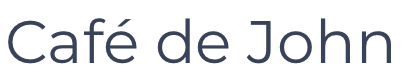 Cafe de John