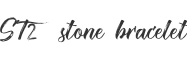 ALL ITEM | ST2 Naturestonebracelet