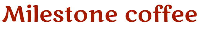 MILESTONE COFFEE