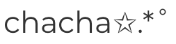 chacha