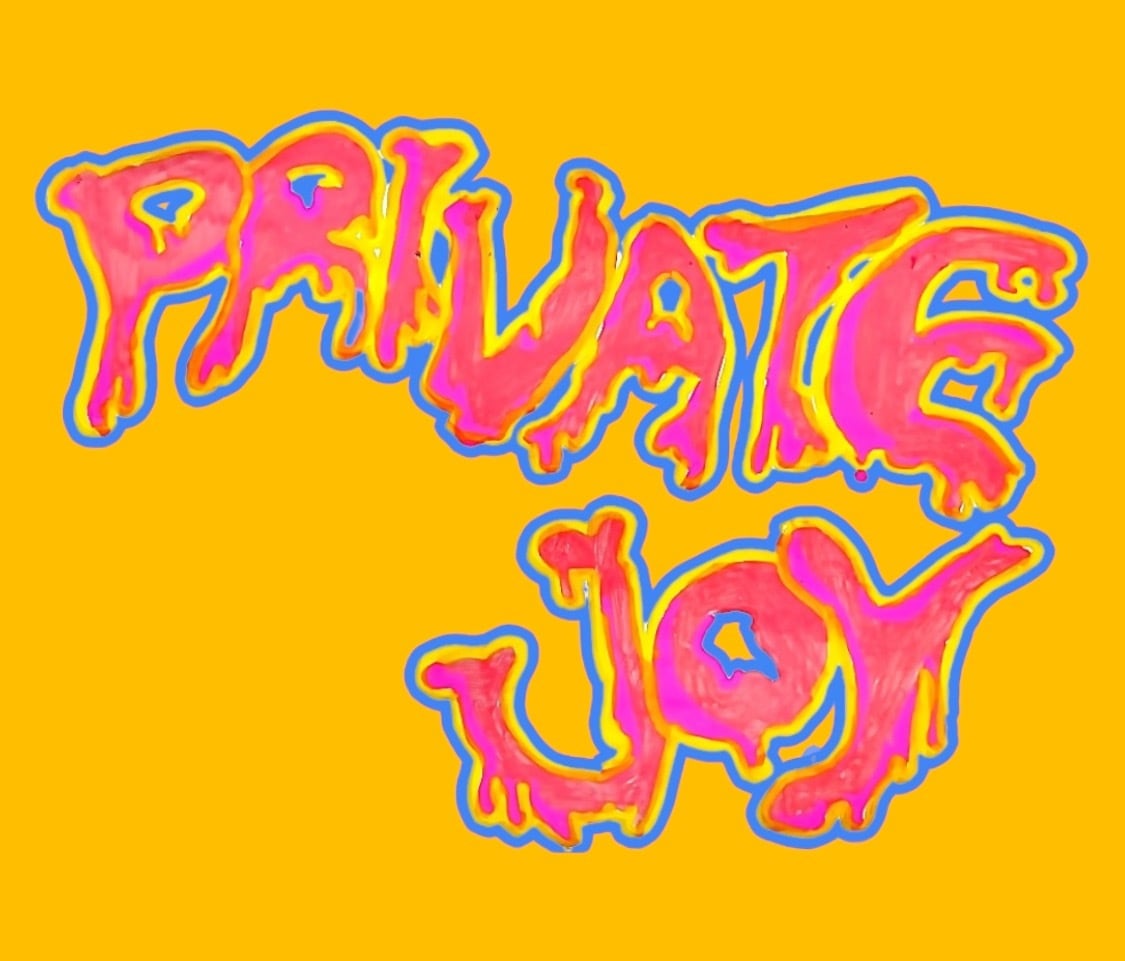 PRIVATE JOY