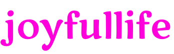 joyfullife