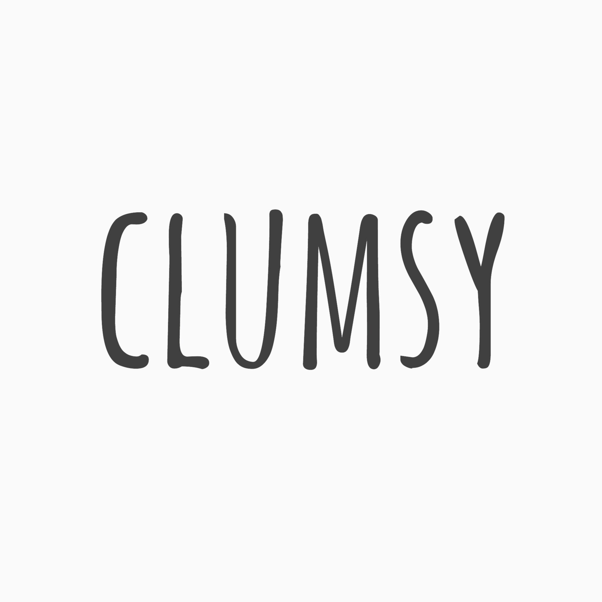 CLUMSY