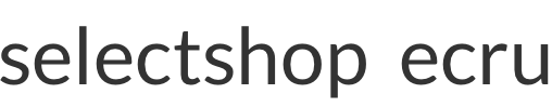 selectshop ecru