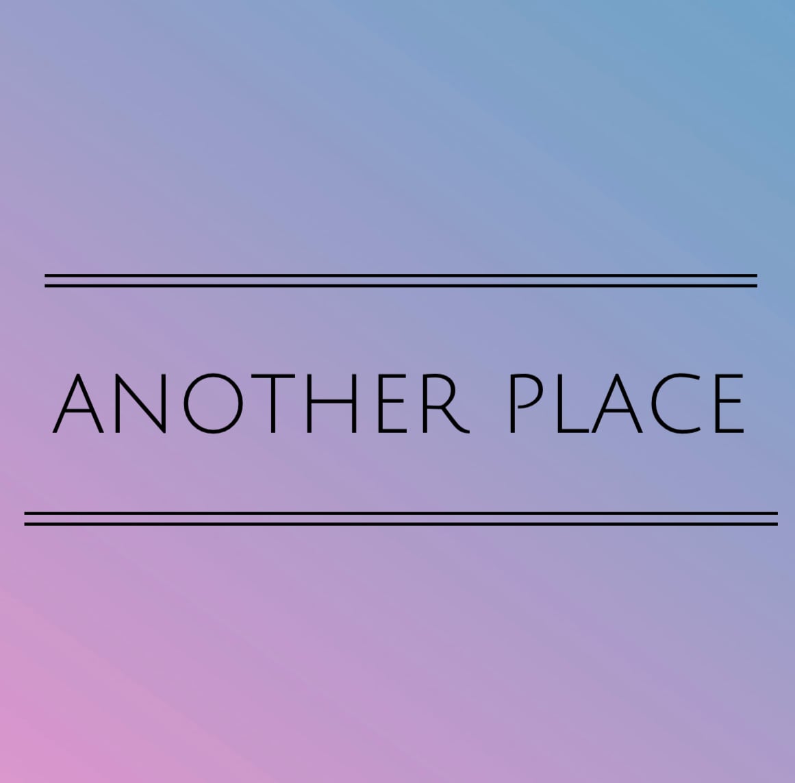 another place