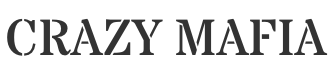 CRAZY MAFIA