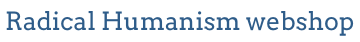 Radical Humanism webshop