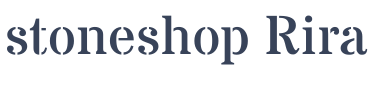 stone shop Rira