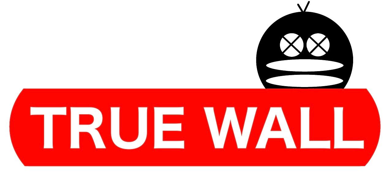 TRUE WALL