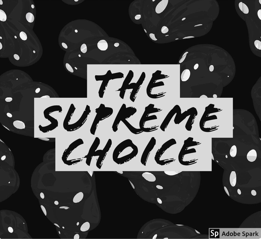 The Supreme choice