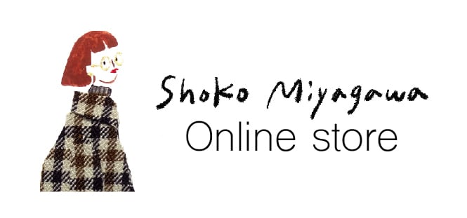 Shoko Miyagawa Online Store