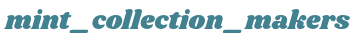 mint_collection_makers