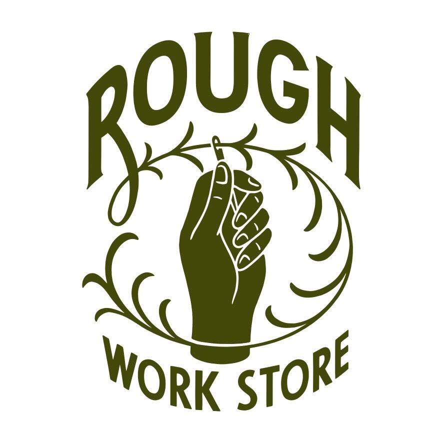 ROUGH WORK STORE