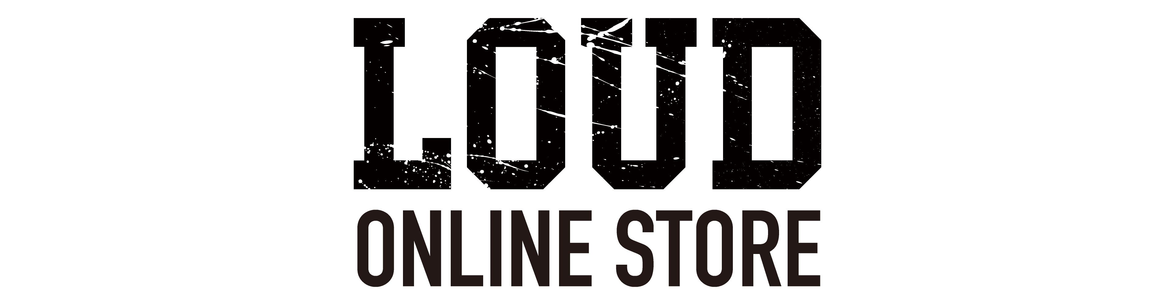 LOUD ONLINE STORE