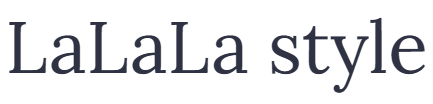 lalalastyle