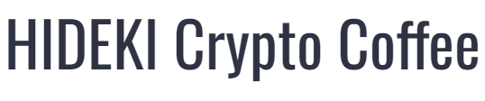 HIDEKI Crypto Coffee
