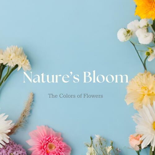 Nature’s Bloom