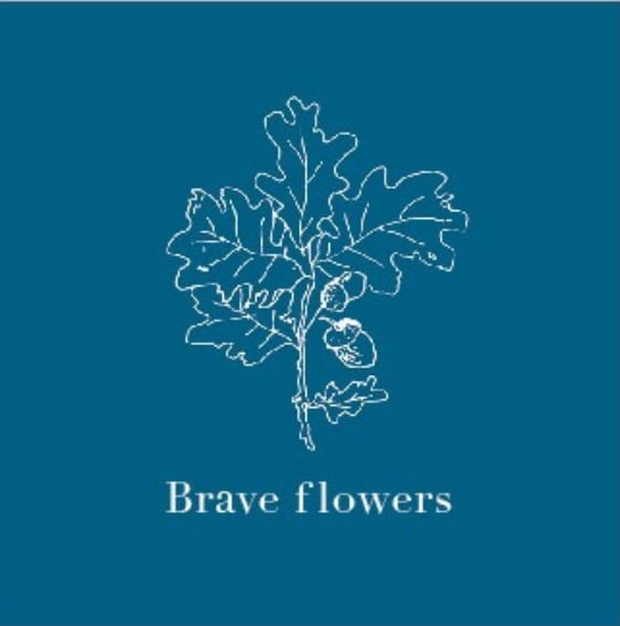 Brave flowers