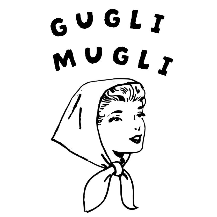 Gugli Mugli【ググリ・ムグリ】