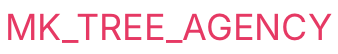 ALL ITEM | MK_TREE_AGENCY