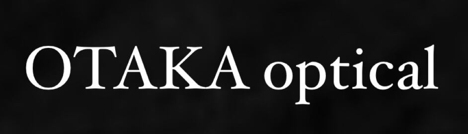 OTAKA OPTICAL