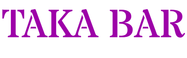 TAKA BAR