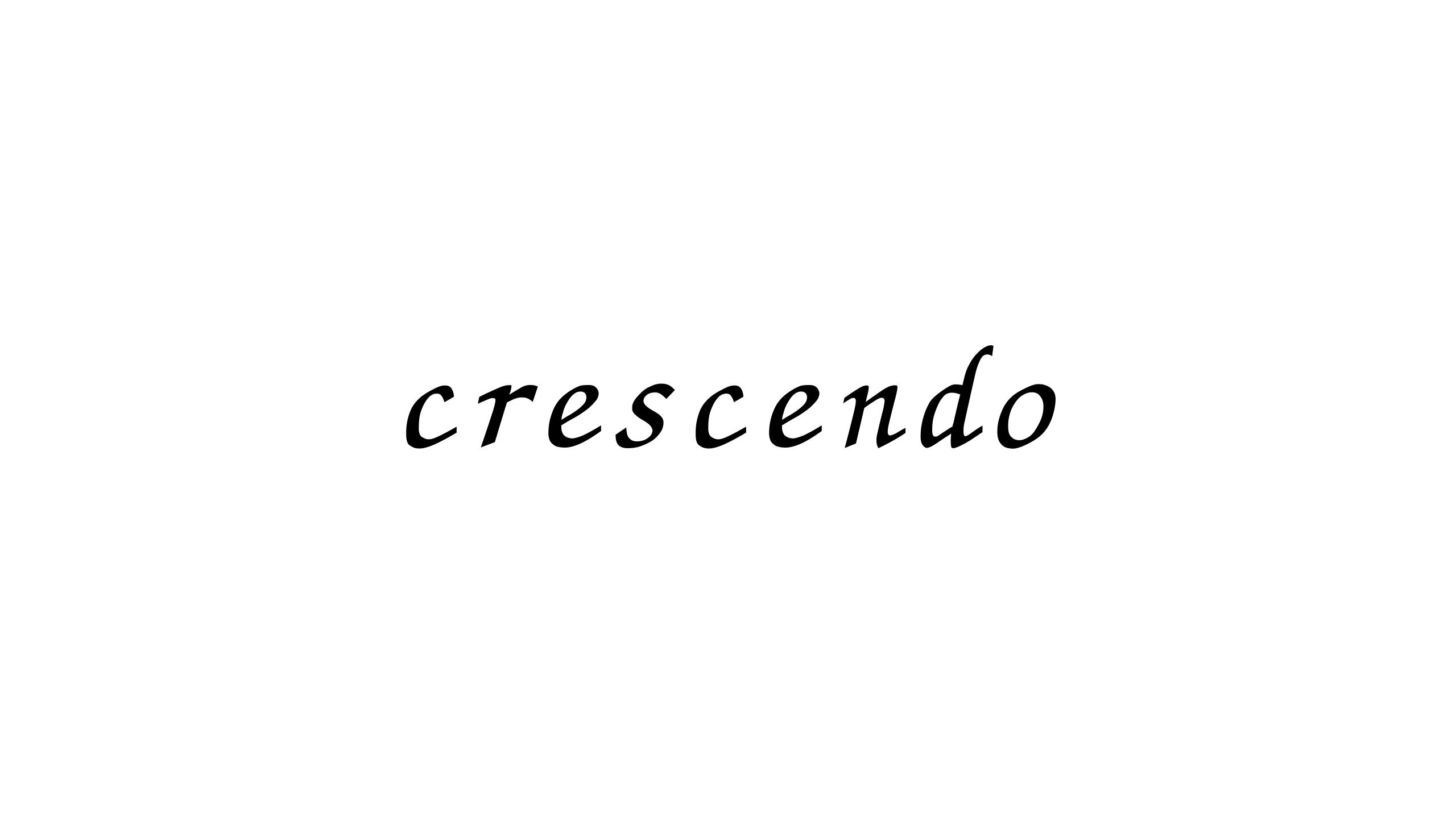 interior crescendo